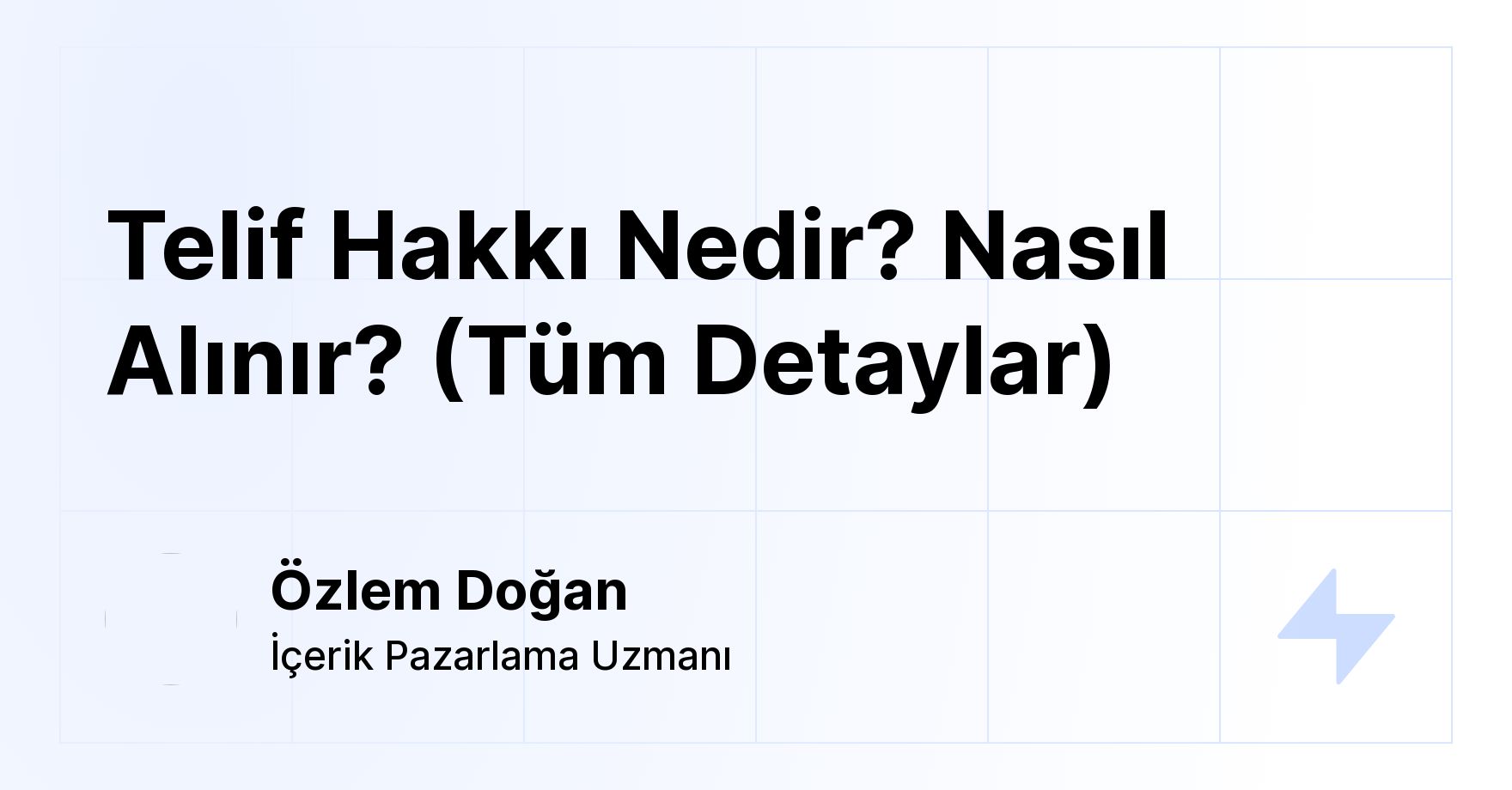 Telif Hakkı Nedir? Nasıl Alınır? (Tüm Detaylar) - ikas